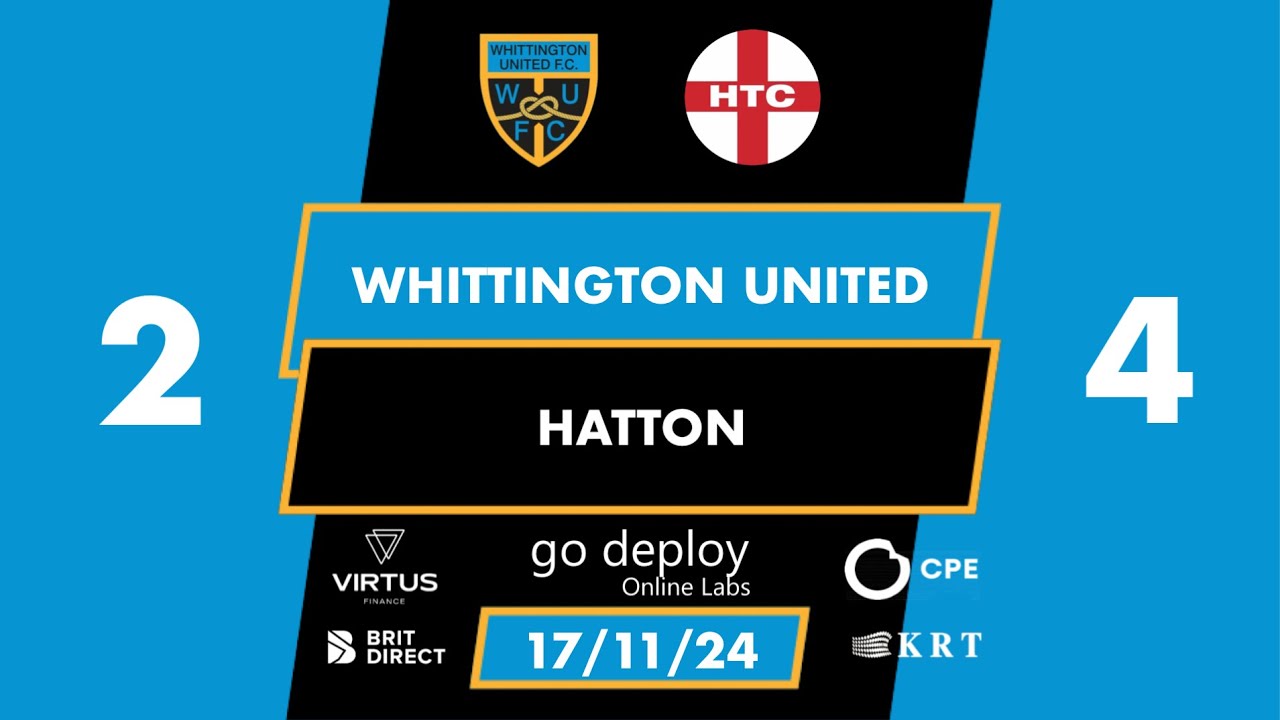 Whittington United v Hatton 17/11/2024 - YouTube