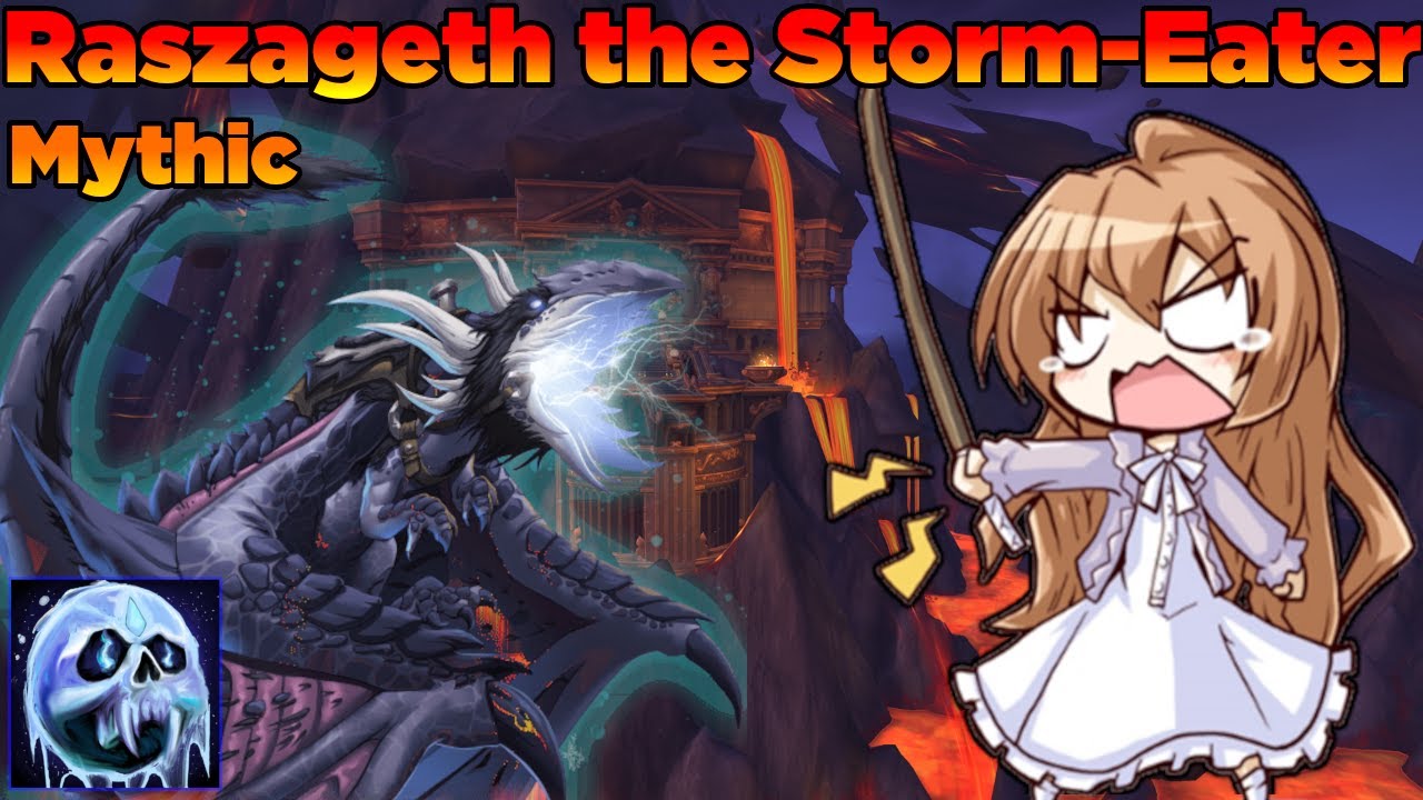 【Mythic Raszageth the Storm-Eater】 Prison done!!! - Vault Of The ...