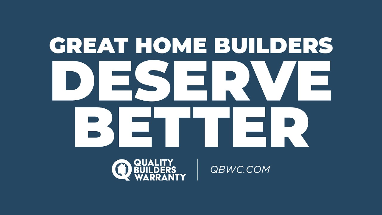 Great Home Builders Deserve Better - QBWC.com - YouTube
