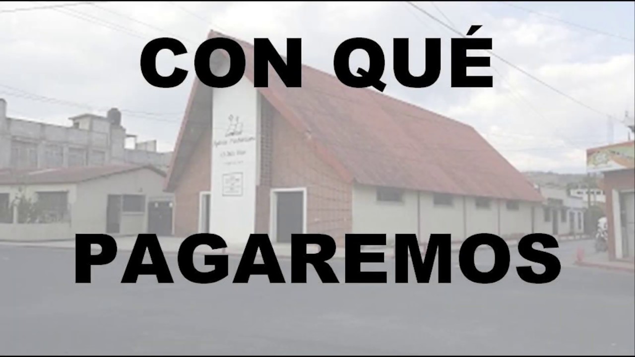 Himno Con qué pagaremos - YouTube