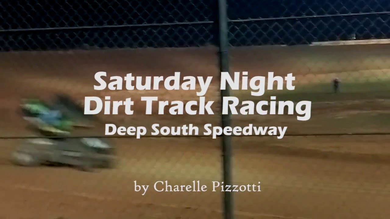 Dirt Track Racing (Deep South Speedway 3/5/16) - YouTube