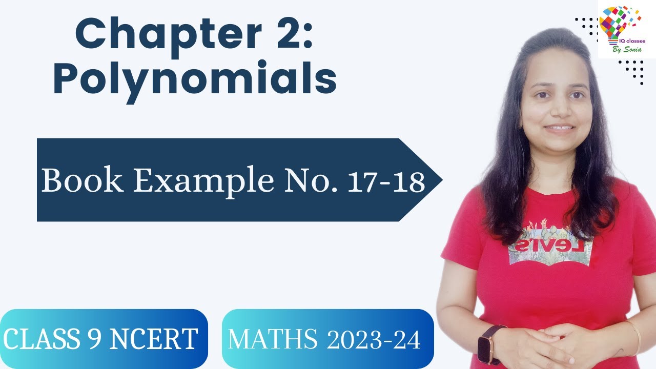 Book example 17-18|Polynomials|Ch-2|Maths 2023-24|Class 9|CBSE NCERT ...