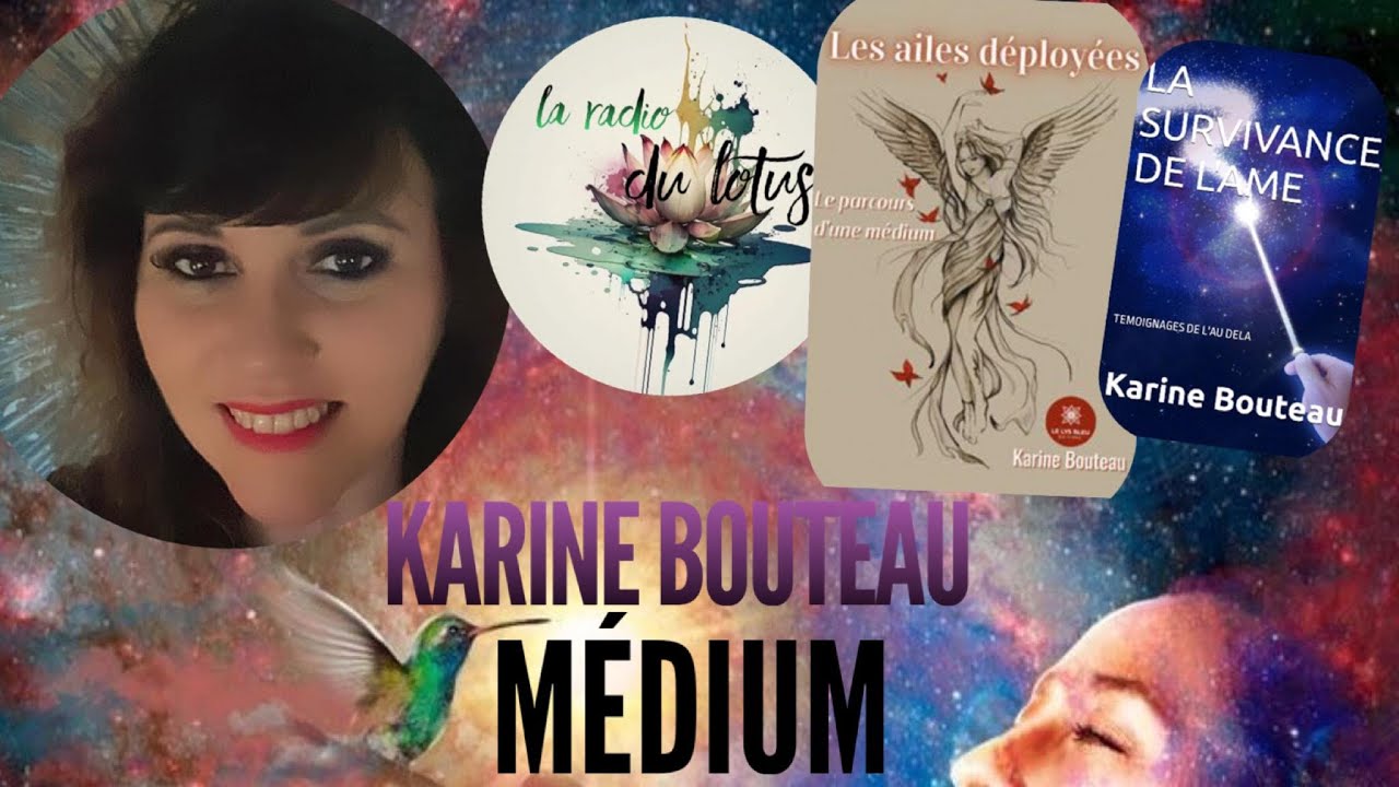 KARINE BOUTEAU MEDIUM - Les Ailes Déployées - YouTube