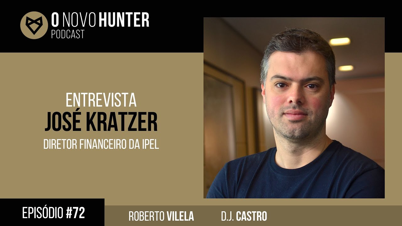 O Novo Hunter - Episódio 72 - José Kratzer - YouTube