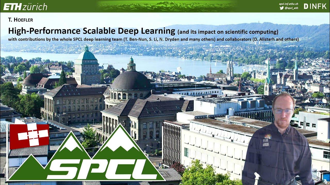 High-Performance Scalable Deep Learning (and its impact on scientific computing) - YouTube