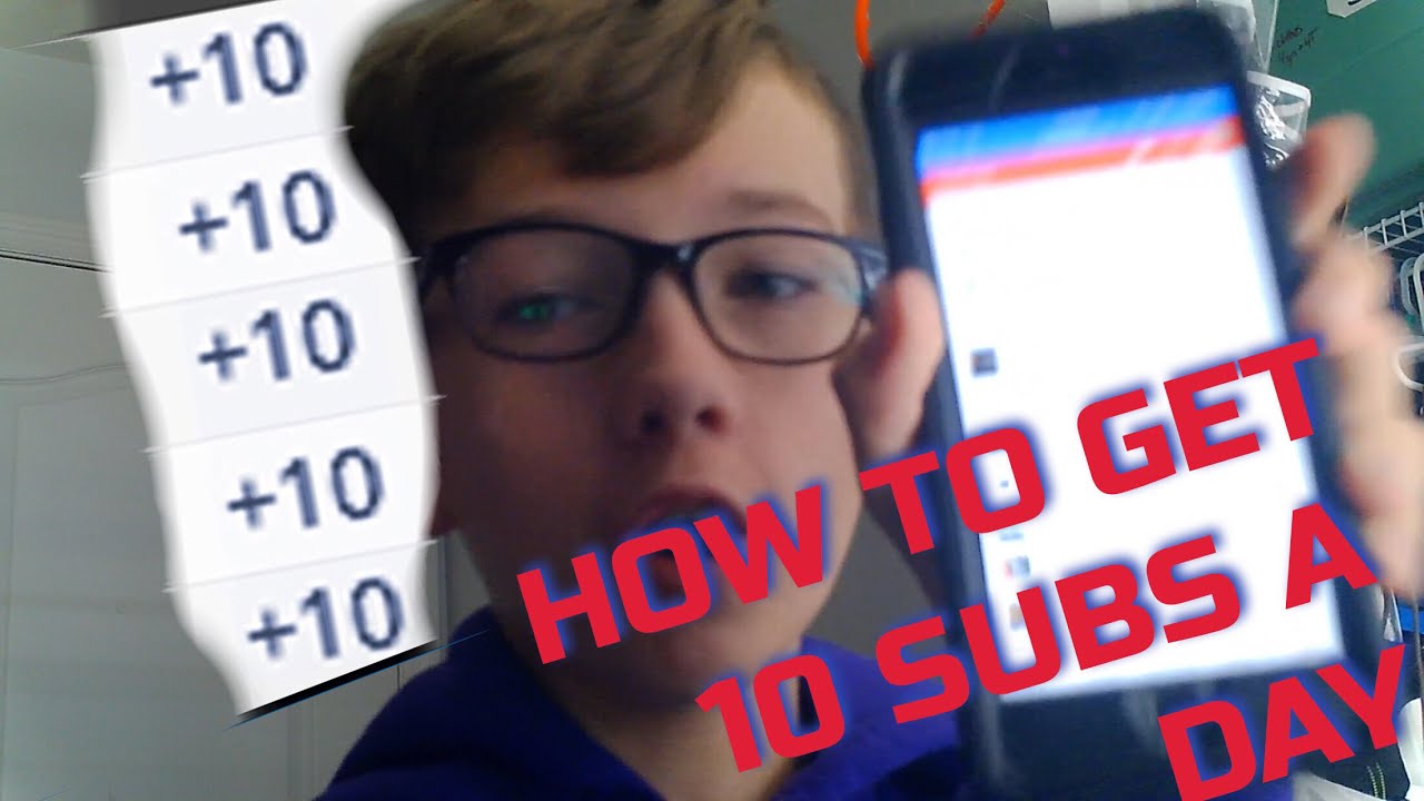 HOW TO GET 10 SUBSCRIBERS EVERYDAY Quick Money YouTube HOW TO GET 10 SUBSCRIBERS EVERYDAY Quick Money YouTube