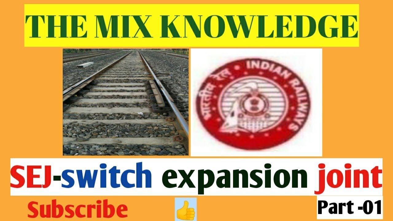 SEJ part-1 ,Secial things about the SWITCH EXPANSION JOINT. - YouTube