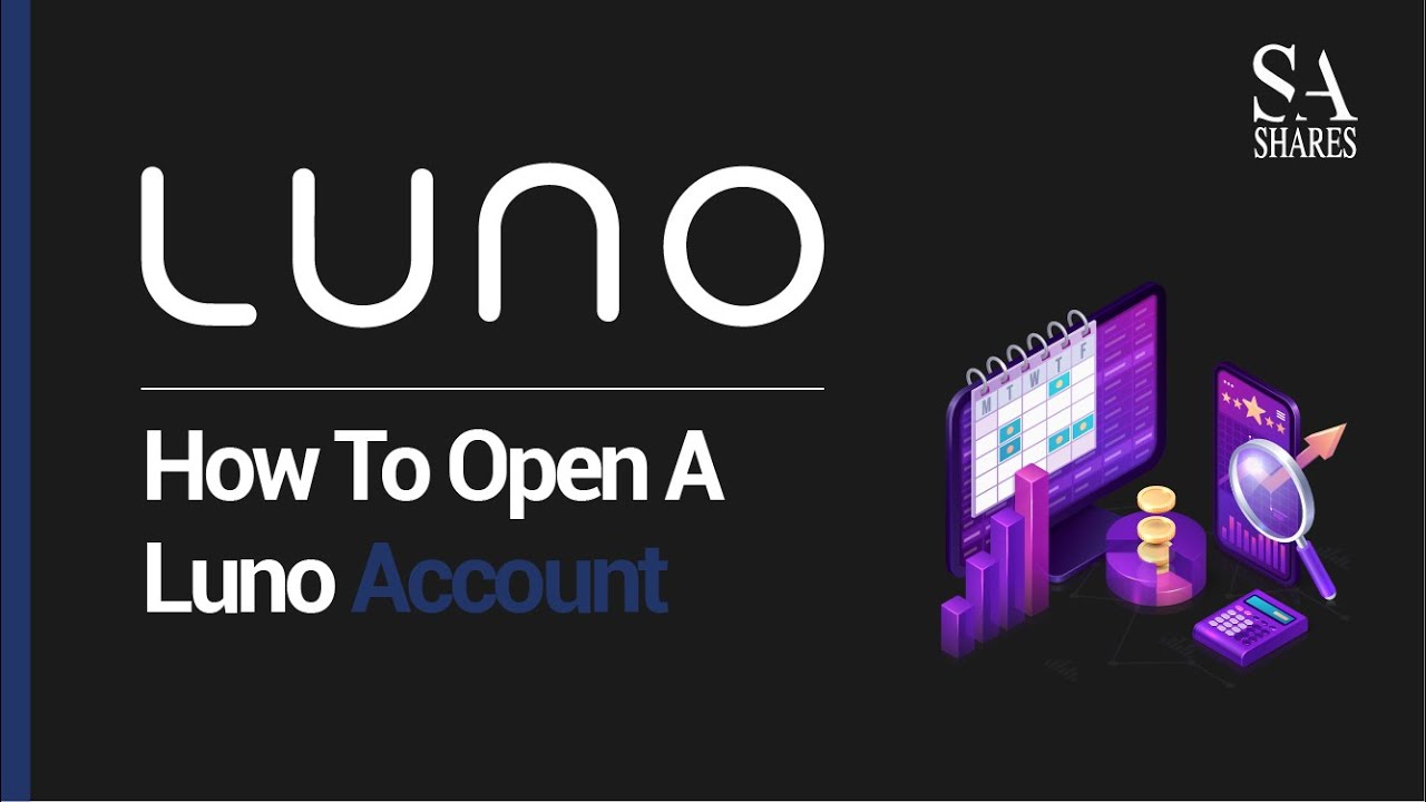 How To Open A Luno Account - YouTube