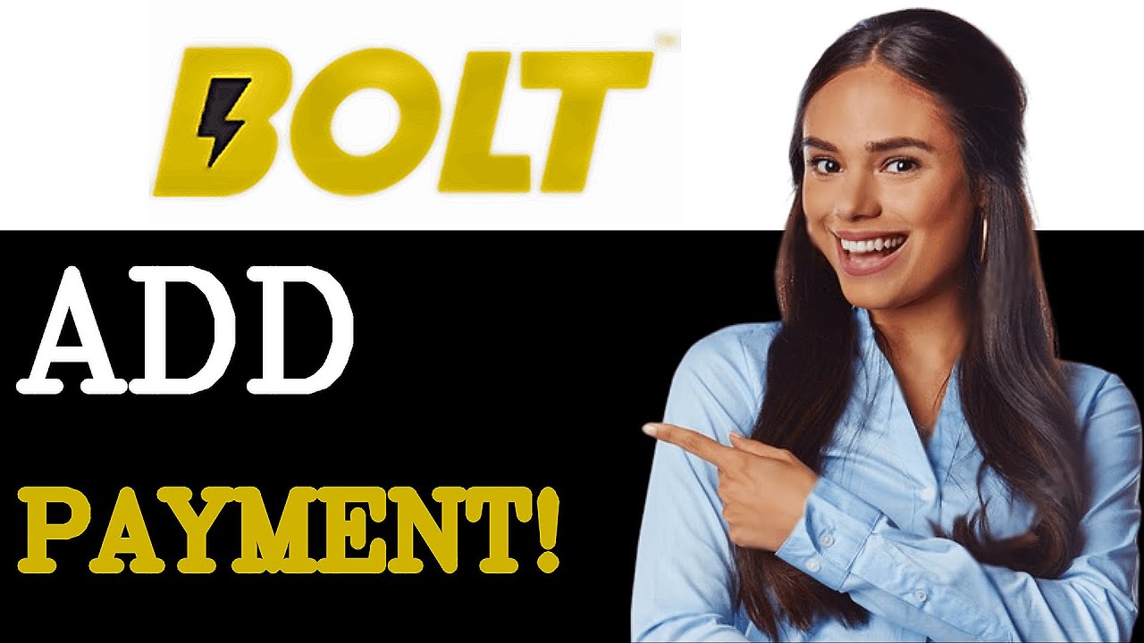 How To Add Payment Methods In Bolt App (2025) - YouTube
