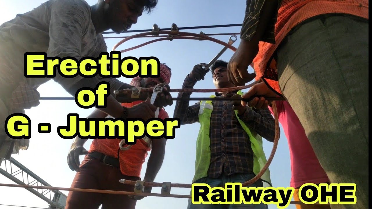 Erection Of G-Jumper | Railway OHE | देखो , जानो और लगा दो - YouTube