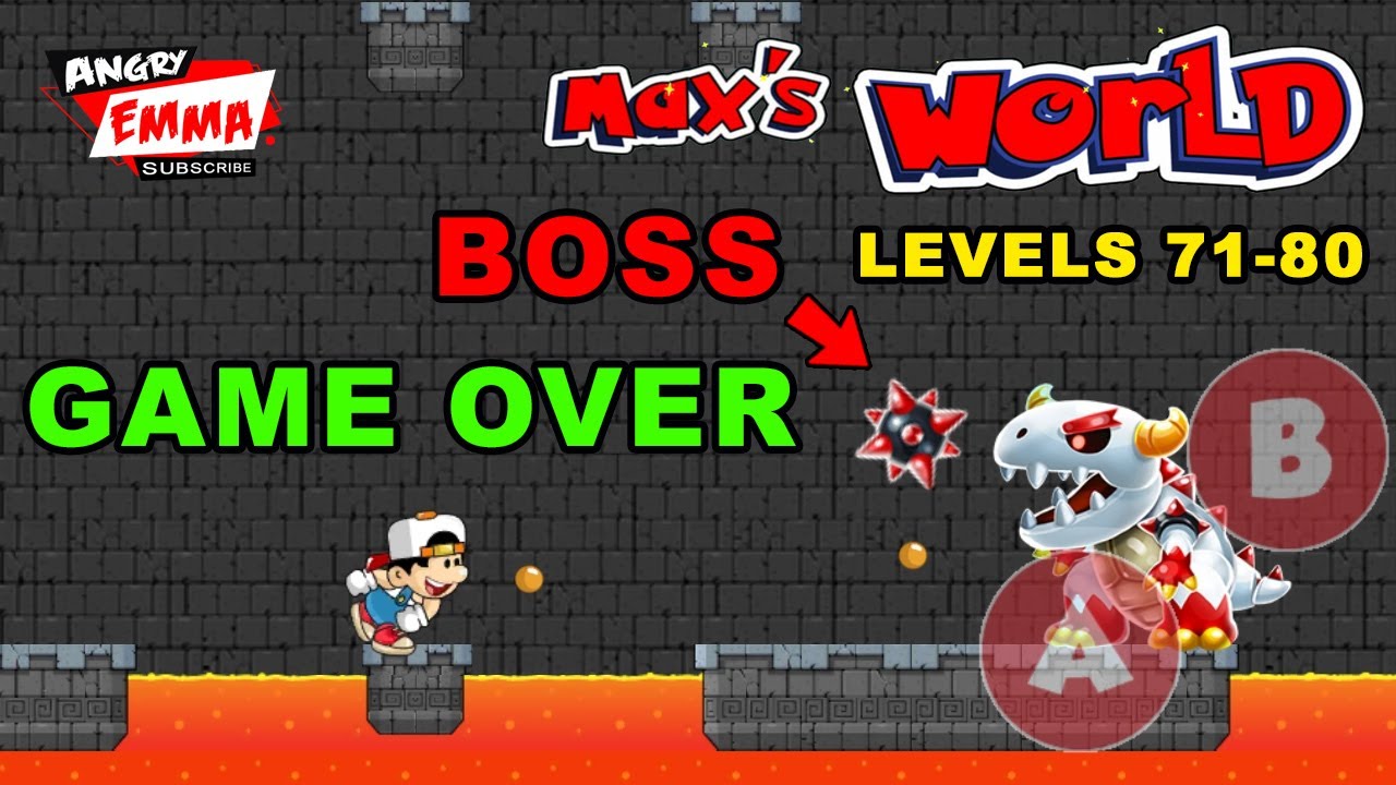 Super Max World Adventure GAME OVER - Levels 71-80 + BOSS - YouTube