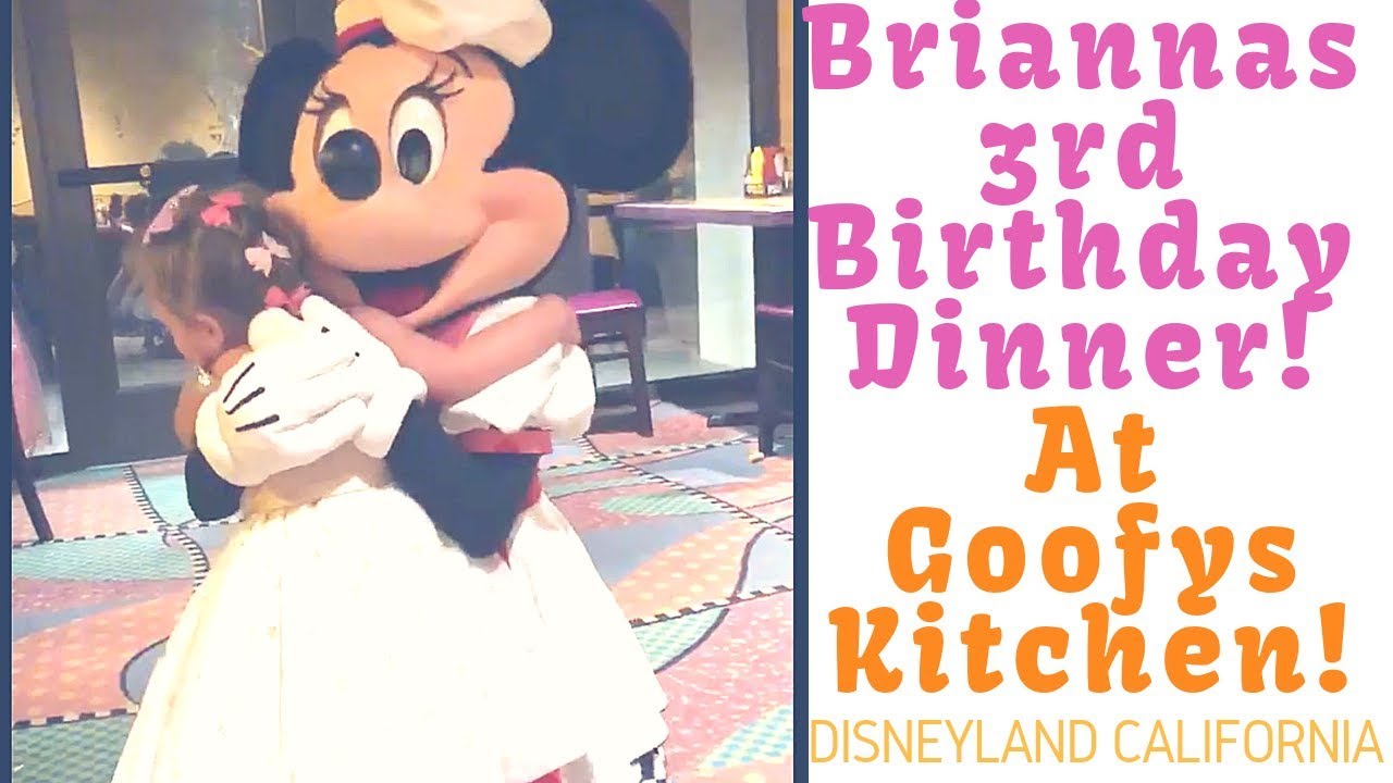 A VERY GOOFY BIRTHDAY DINNER!! | GOOFYS KITCHEN DISNEYLAND! | BEST ...