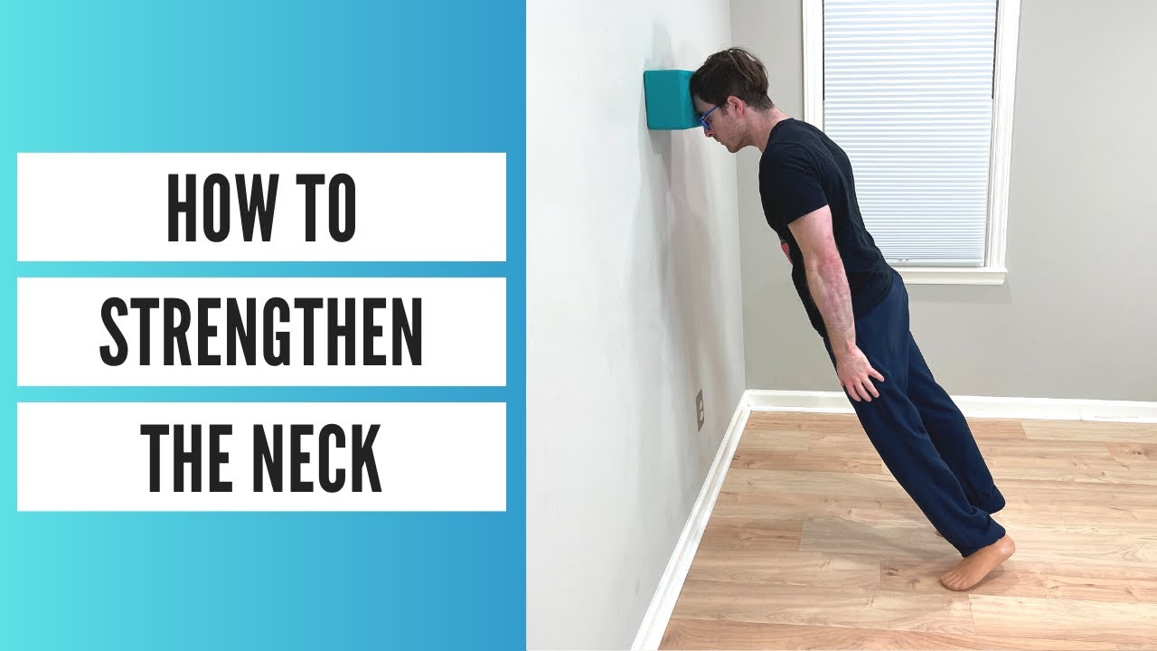How to Strengthen The Neck - YouTube