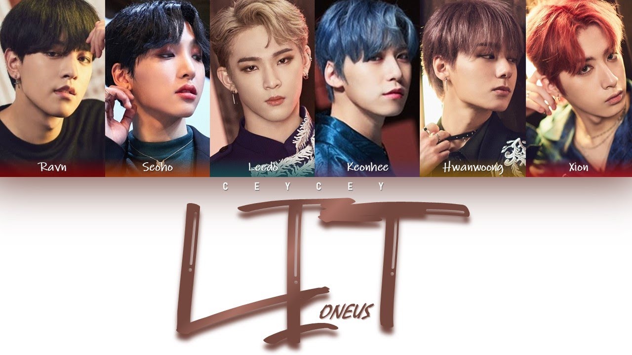 ONEUS (원어스) - 'LIT (가자)' [HAN|ROM|TÜRKÇE ALTYAZILI] - YouTube