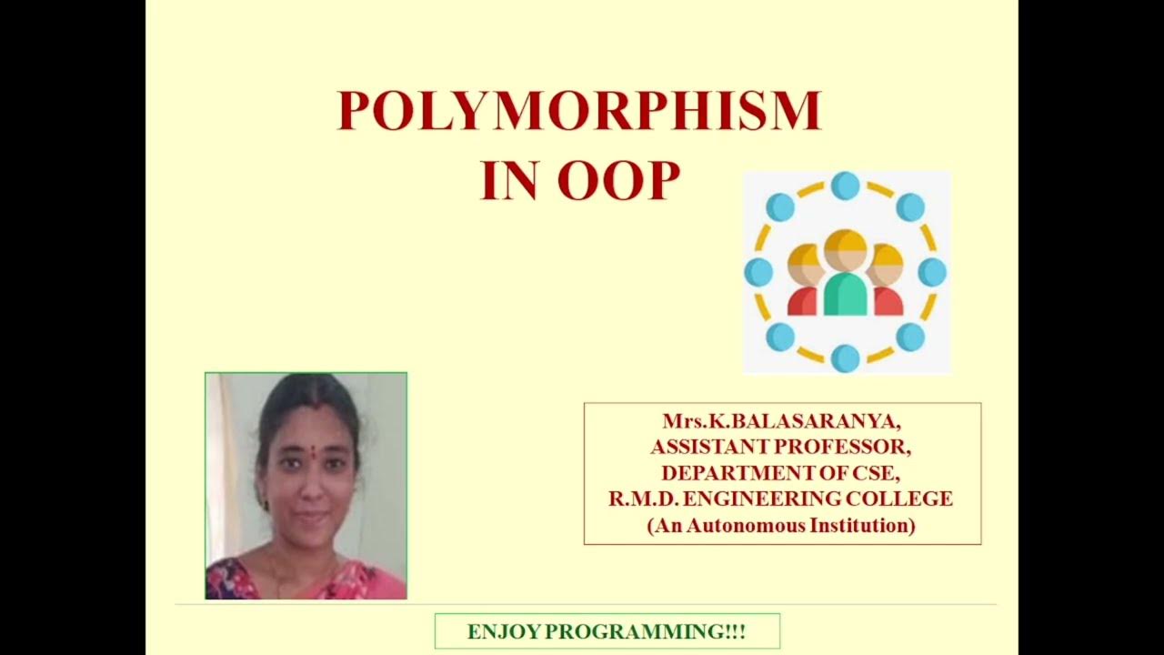 Polymorphism | OOP | Mrs. K. Balasaranya, Assistant Professor/CSE, RMDEC - YouTube