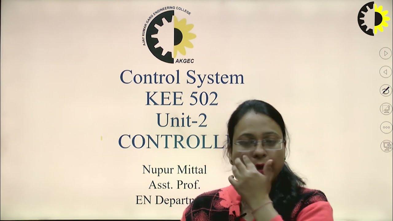 CONTROL SYSTEM LECTURE 12 ''Controller'' By Ms. Nupur Mittal, AKGEC - YouTube