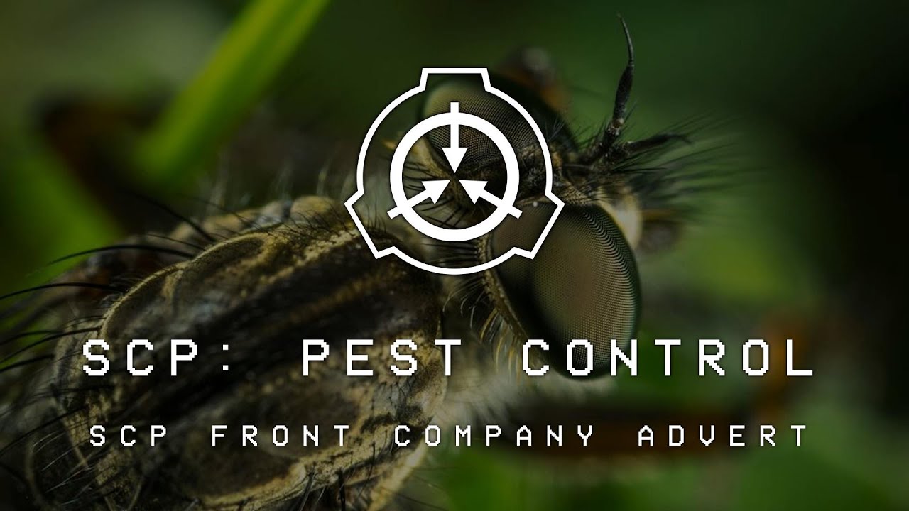 SCP: PEST CONTROL - SCP Foundation Front Company Advert - YouTube