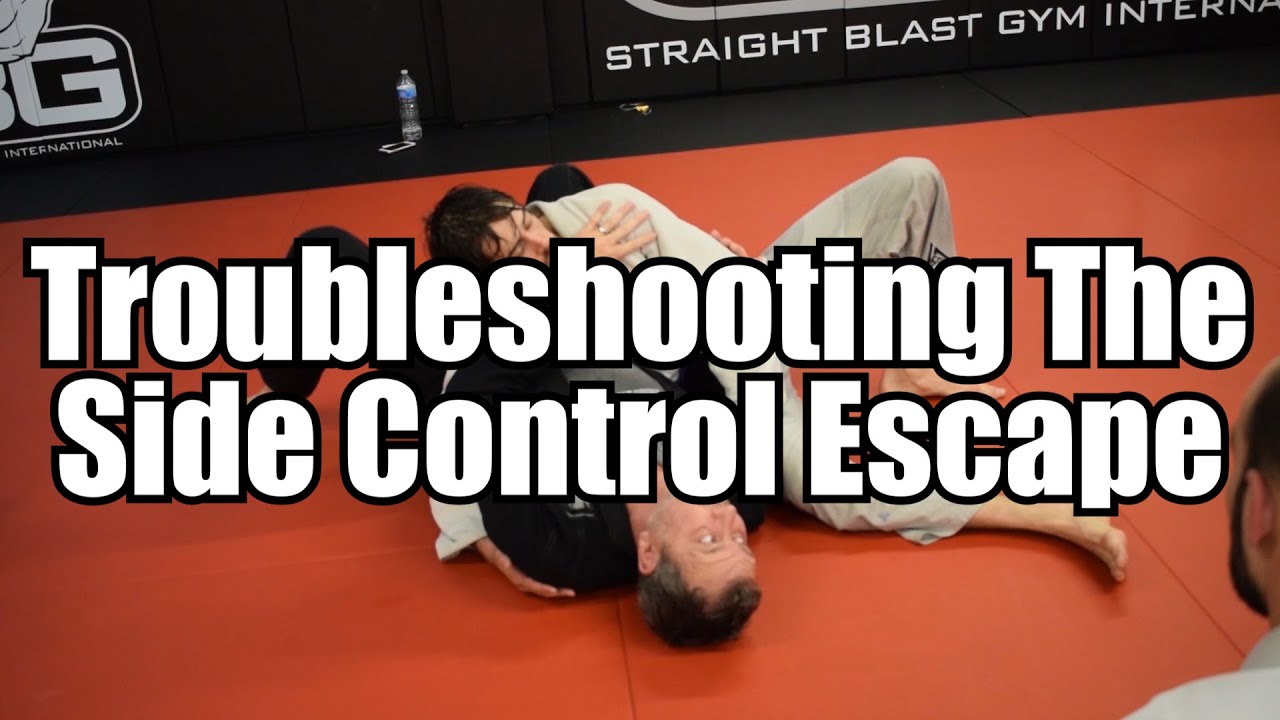 Troubleshooting The Side Control Escape • Ft. Matt Thornton - YouTube