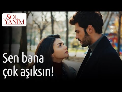 Sen Bana Çok Aşıksın!🥰🥰 | Sol Yanım