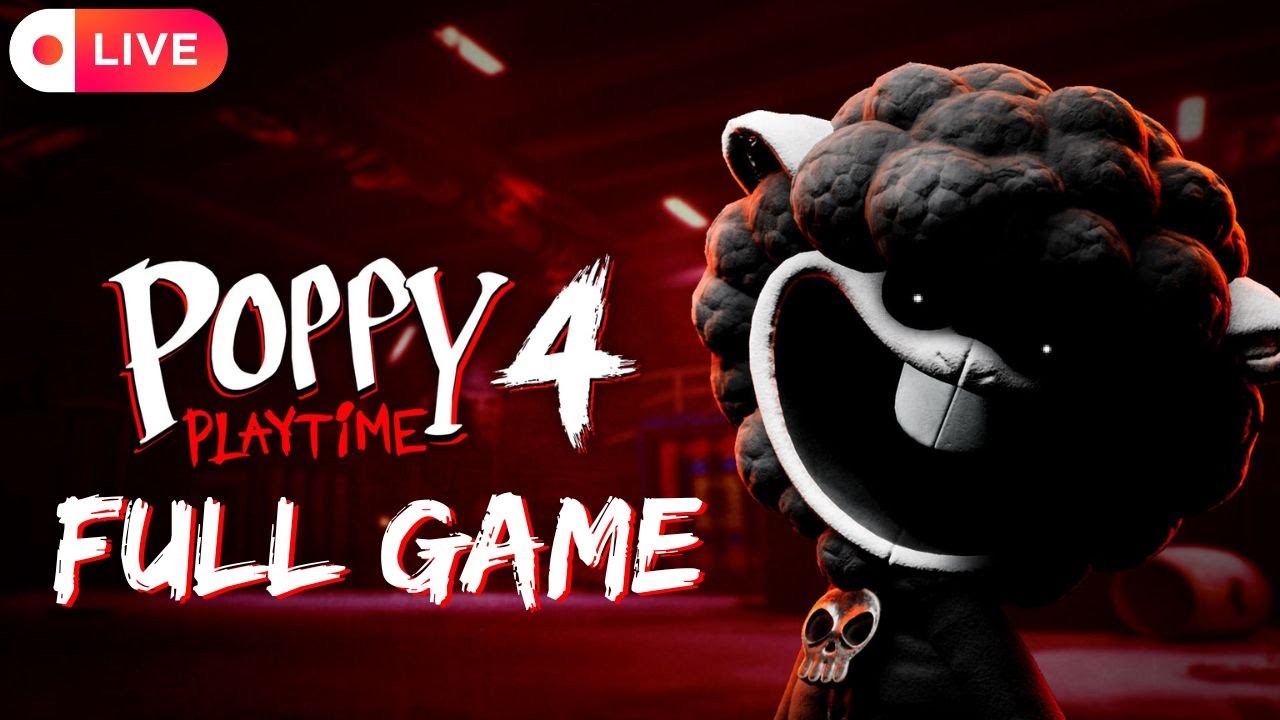 ESCAPE THE PLAYHOUSE!!! | Poppy Playtime: Chapter 4 (Full Game) Live ...
