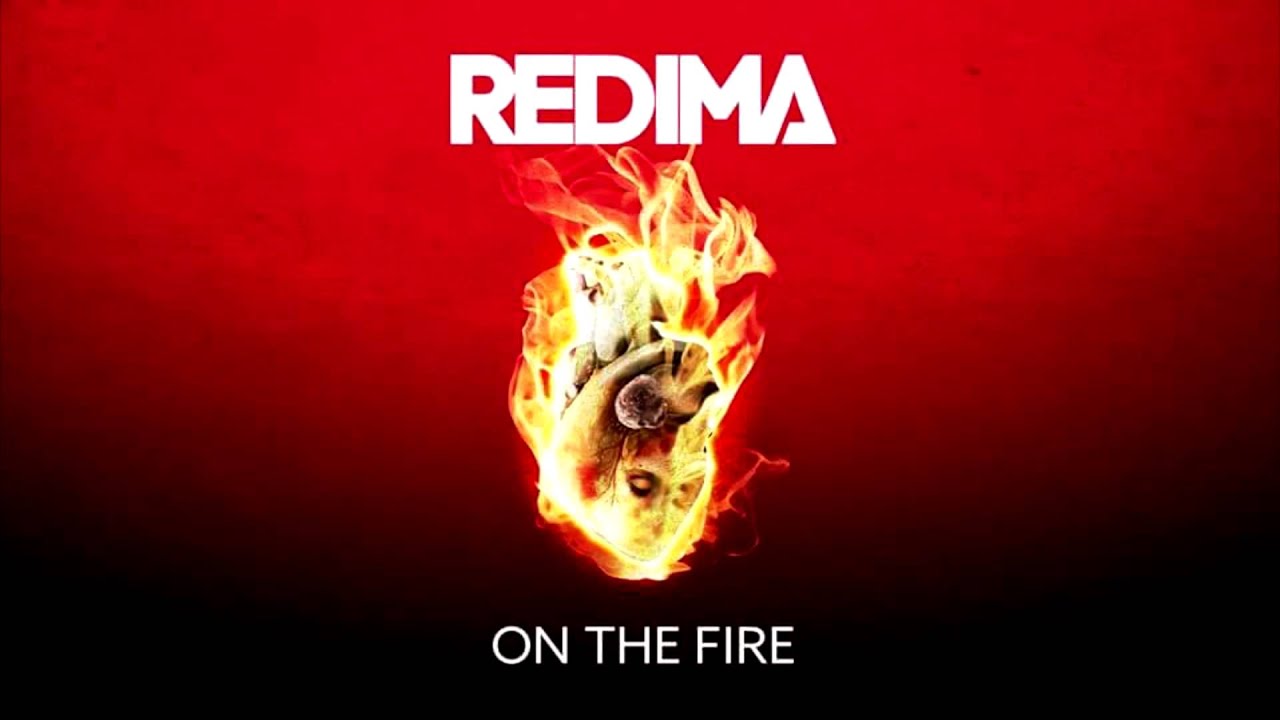 Redima - On The Fire - YouTube