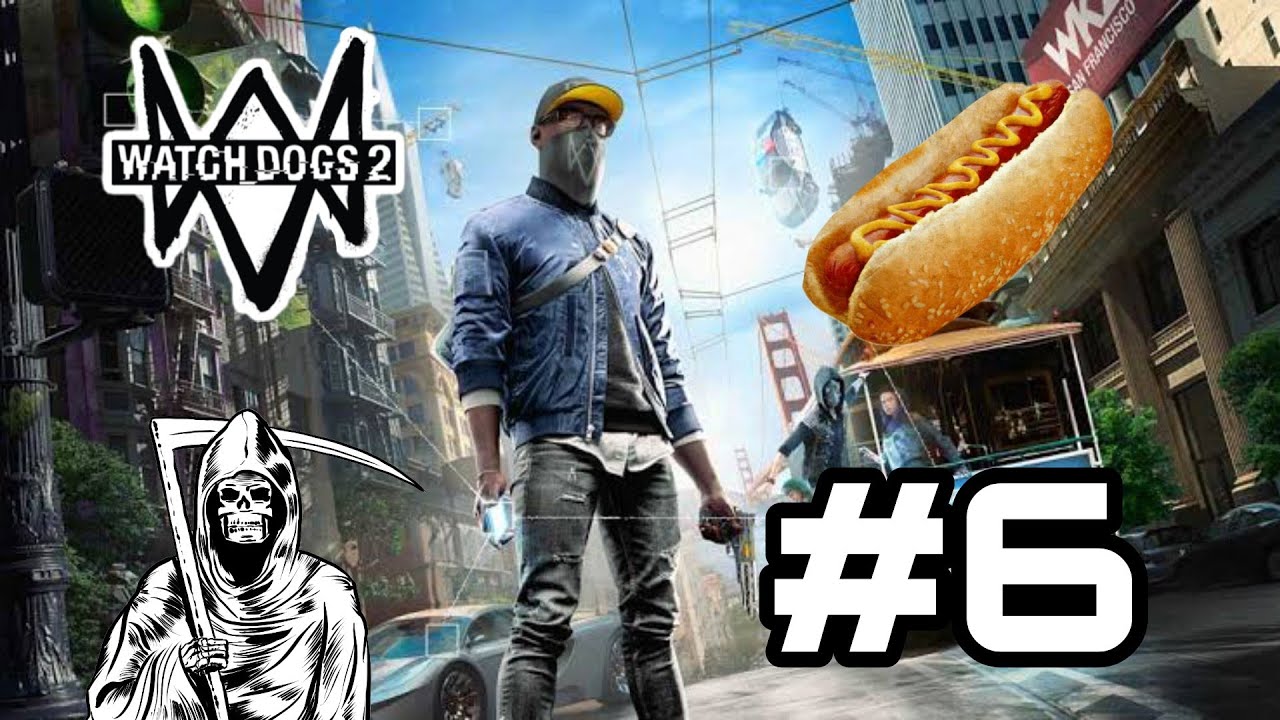 Hot Dogs - Watchdogs 2 (#6) - YouTube