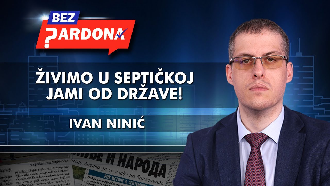 Ivan Ninić – Živimo u septičkoj jami od države! - YouTube