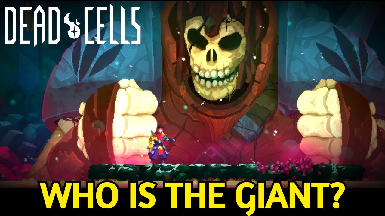 Dead Cells LORE: Who Is The Giant? - YouTube