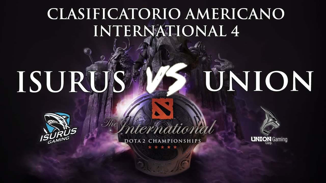 DOTA 2 - Isurus Gaming VS Union Gaming - Clasificatorio Americano Ti4 ...