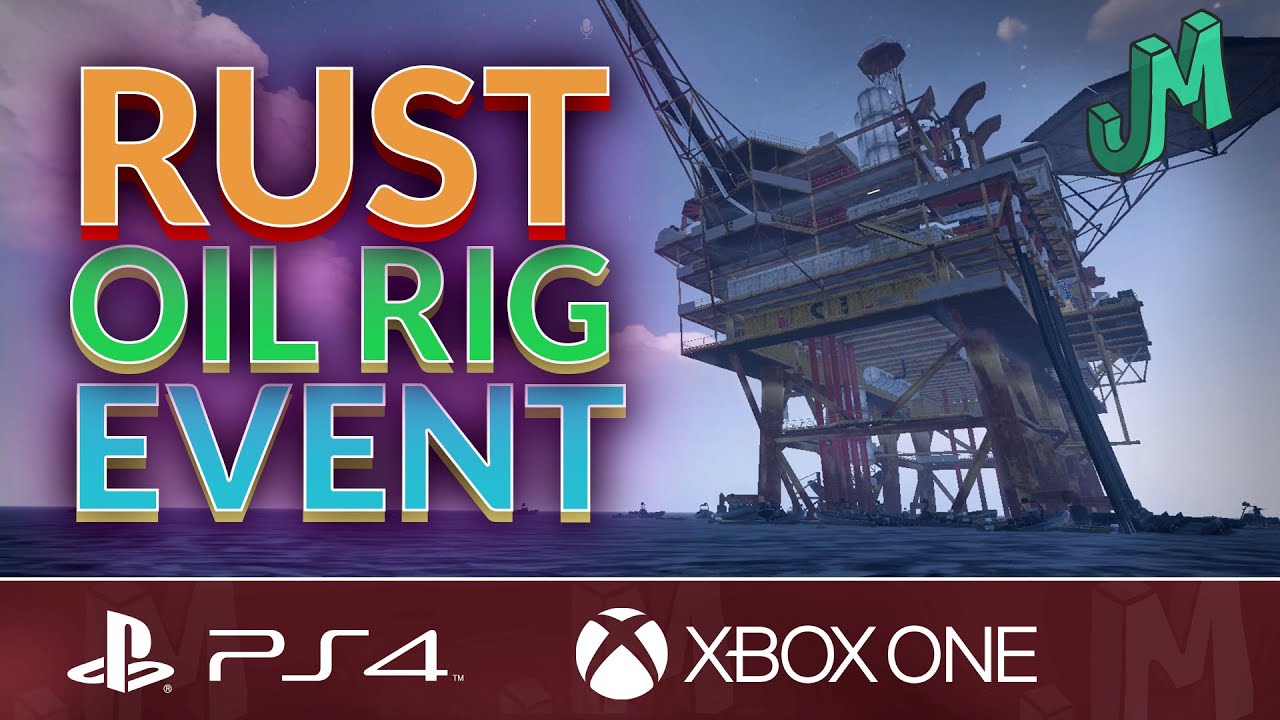 Oil Rig Stress Test Event (PTB) 🛢 Rust Console 🎮 PS4, XBOX - YouTube