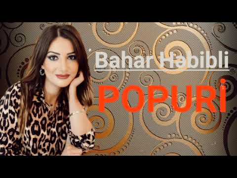 Bahar Hebibli Popuri 2022