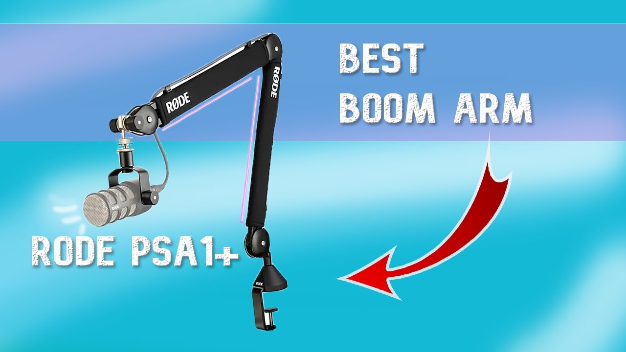 🎙️ RODE PSA1+ IN 2024 BEST MIC ARM 🎙️ - YouTube