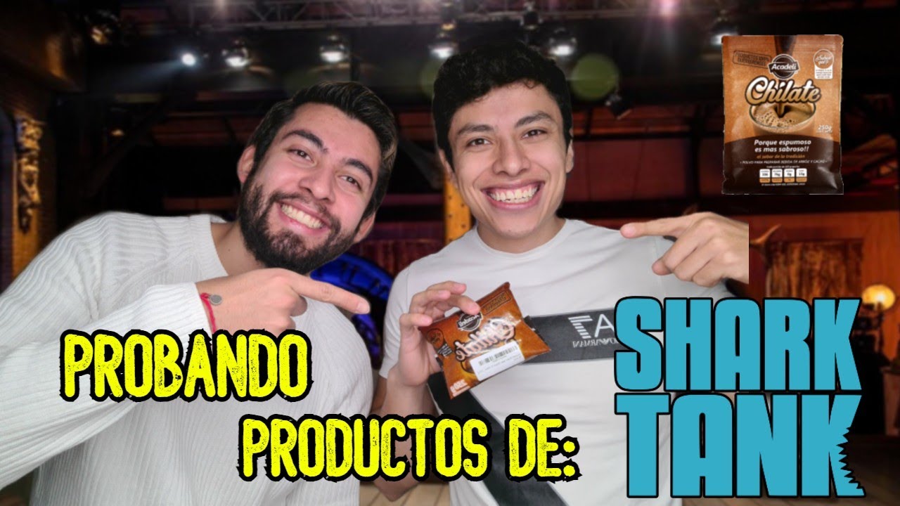 Probamos el CHILATE ACADELI de SHARK TANK MÉXICO | In The Roof - YouTube