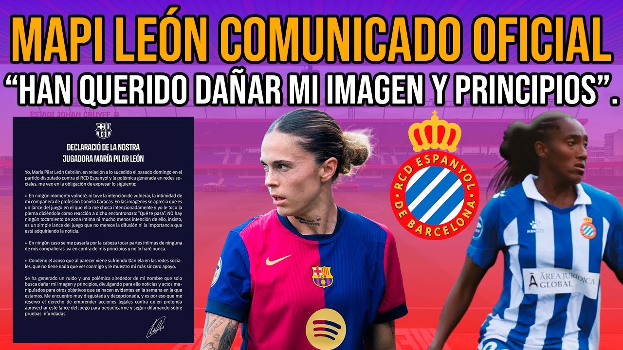 💥 MAPI LEÓN COMUNICADO OFICIAL: "HAN BUSCADO DAÑAR MI IMAGEN". | BARÇA ...