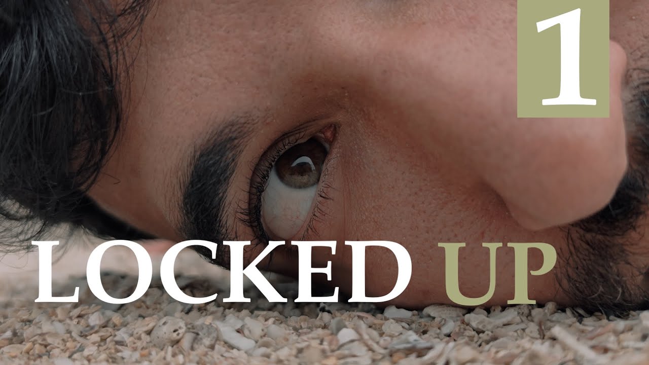 LOCKED UP | Ep 1 "Awaken" - YouTube