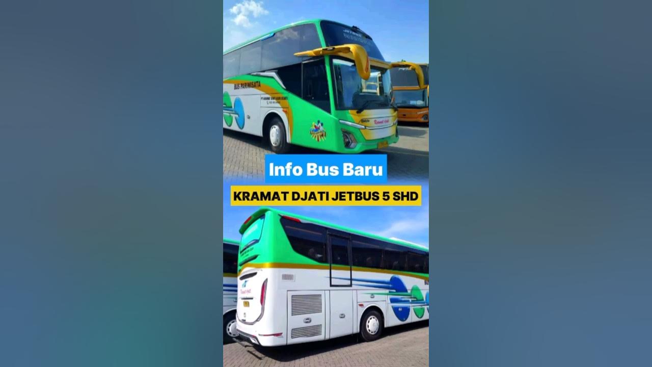 KEREN...! Rilis bus KRAMAT DJATI JETBUS 5 SHD #shorts #rilisbusbaru - YouTube