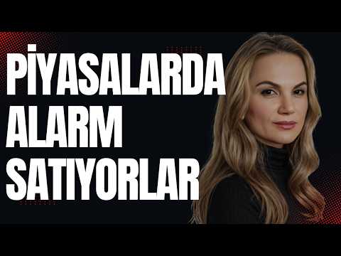 PİYASALARDA ALARM. SATIYORLAR