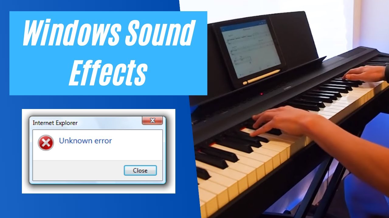 Windows Sound Effects Played On Piano - YouTube