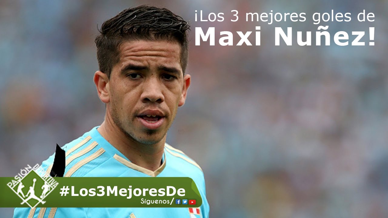 Los 3 mejores goles de Maxi Nuñez en Sporting Cristal - YouTube