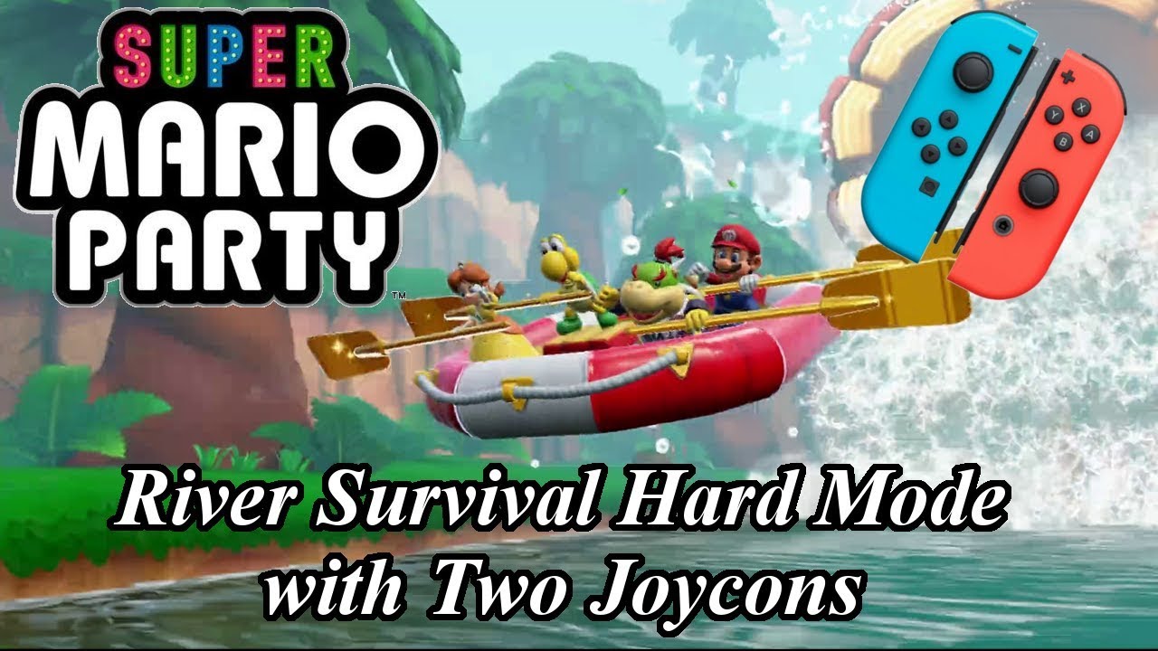 Super Mario Party: River Survival - Hard Mode w/ 2 Joy-Cons - YouTube