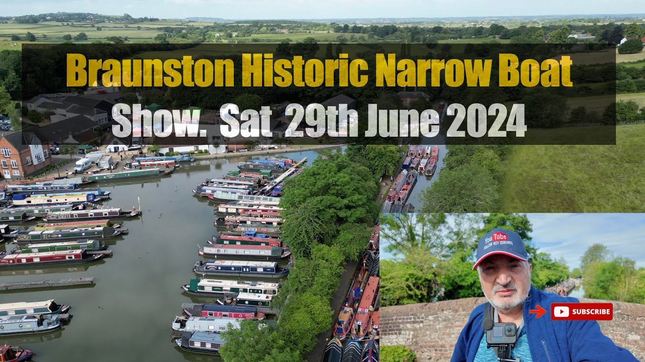 Braunston Historic Narrow Boat Show Sat 29th June 2024 - YouTube