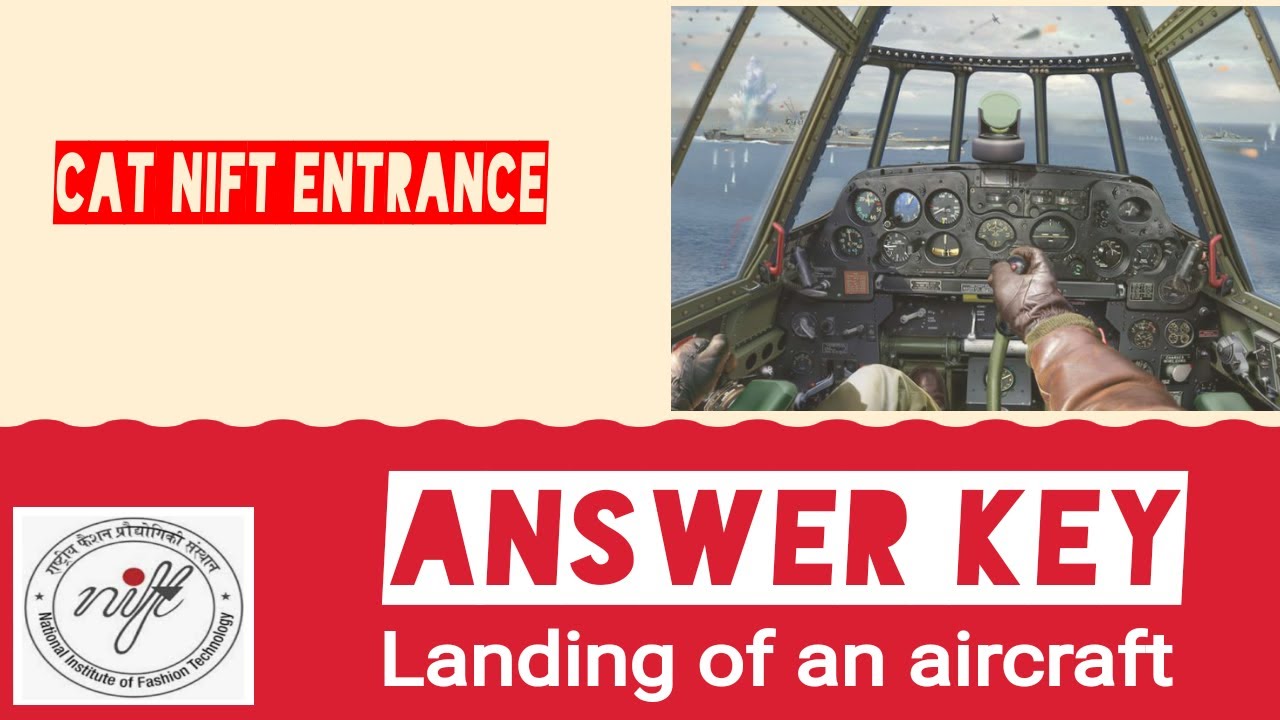 ANSWER KEY- SEQUENTIAL DRAWING. landing of an airplane. NIFT ENTRANCE ...