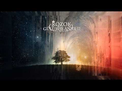 Rozok - Gülümse Anne (Full)