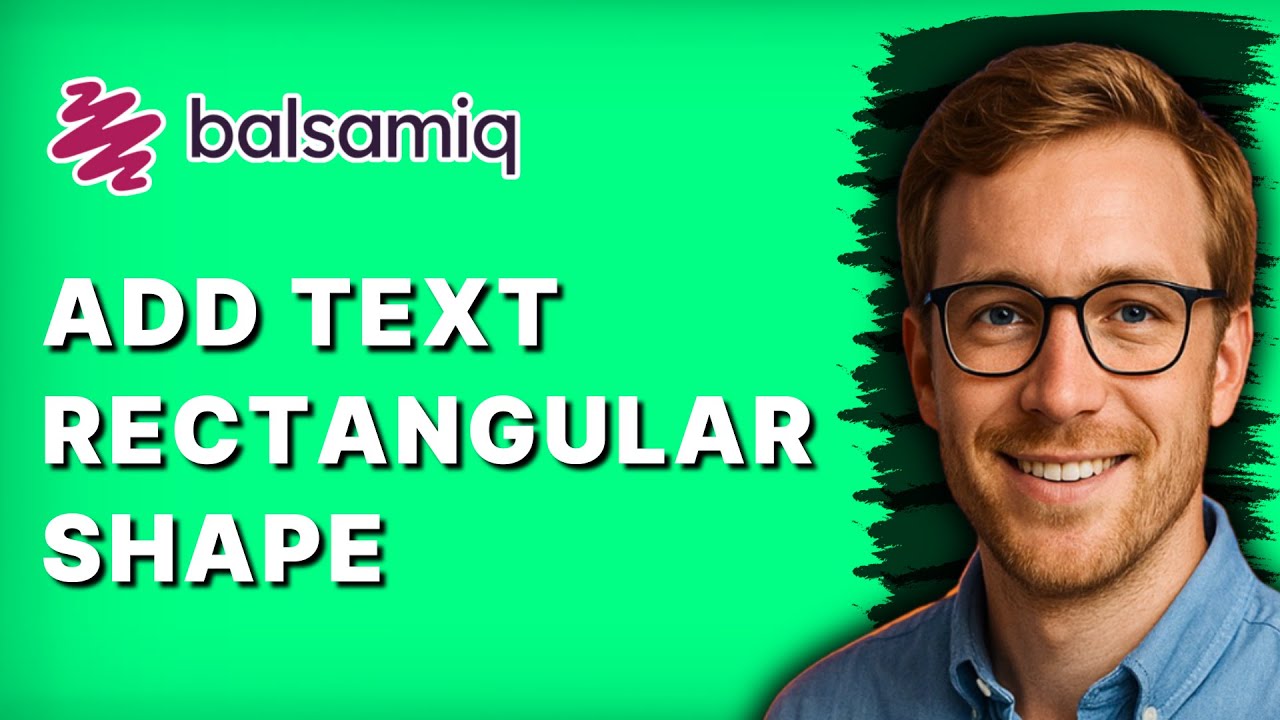 How to Add Text Rectangular Shape in Balsamiq [2026 Full Guide] - YouTube
