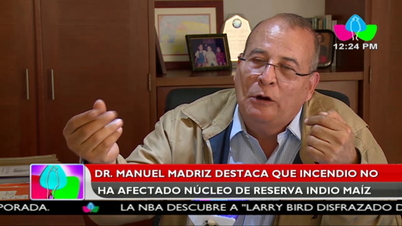 Dr. Manuel Madriz destaca que incendio no ha afectado núcleo de reserva ...