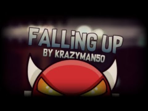 Geometry Dash - Falling Up 100% [MY HARDEST DEMON ATM] - YouTube
