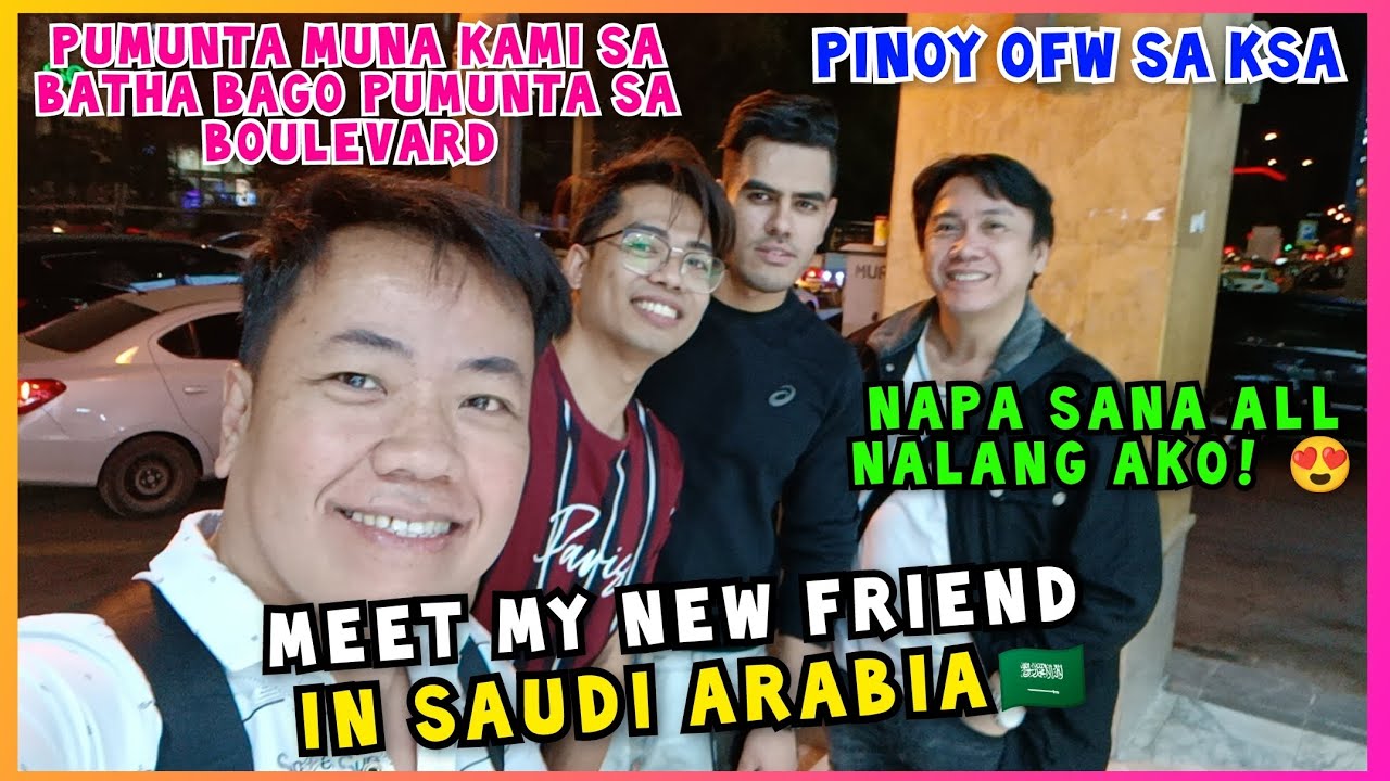 Meet my new friend in saudi arabia | Napa sana all nalang ako | Pinoy ...