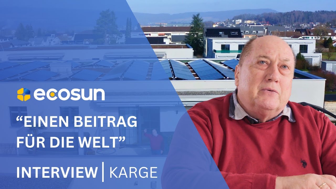 Solaranlage hoch und sparen: Karge | ecosun AG Erfahrungen - YouTube