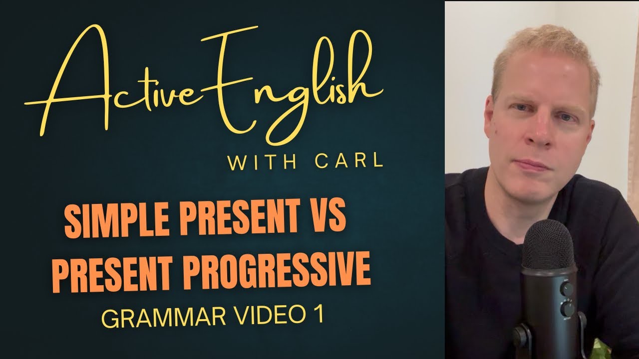 Grammar Video 1 - Simple Present vs Present Progressive - YouTube