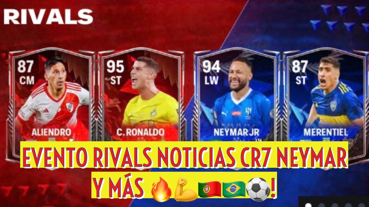 CRISTIANO RONALDO CR7 Y NEYMAR EVENTO RIVALS FC MOBILE 🔥🇵🇹🇧🇷NUEVAS ...